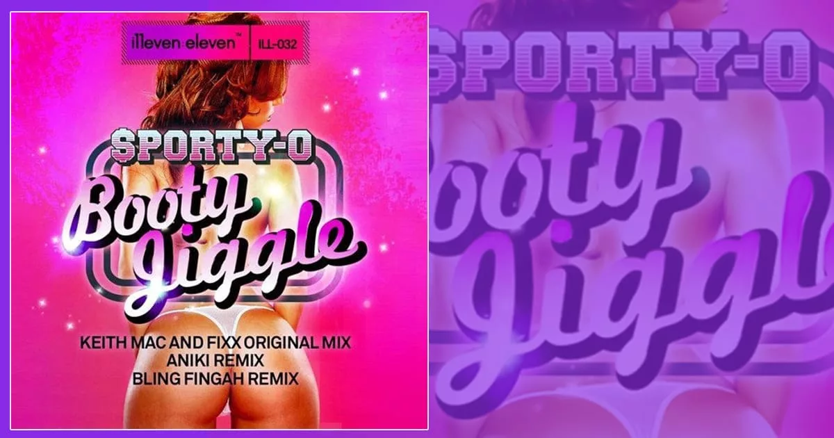 Booty Jiggle Keith Mackenzie And Dj Fixx Sporty O Music